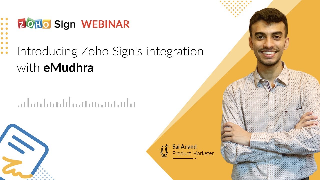 Webinar - Introducing Zoho Sign's integration with eMudhra | eSignature ...