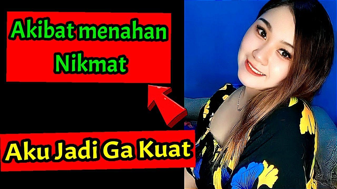 💋 4KIB4T N1KM4T‼️AKU JADI GA KUAT - JANDA CARI JODOH - YouTube