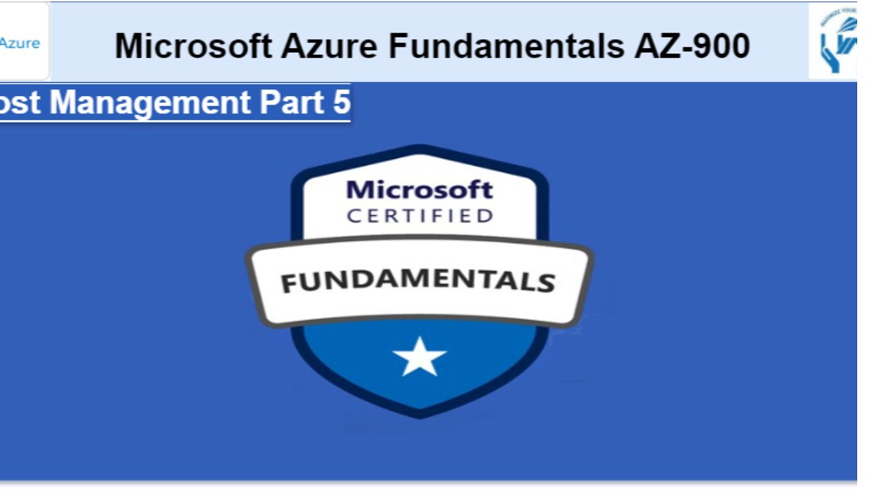 P5 AZ 900 Microsoft Azure Fundamentals | ZA-900 Price Calculation and Cost Management | Full ...