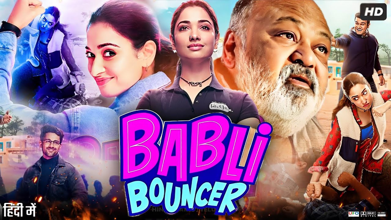 Babli Bouncer Full Movie | Tamanna Bhatia | Abhishek Bajaj | Sahil Vaid ...