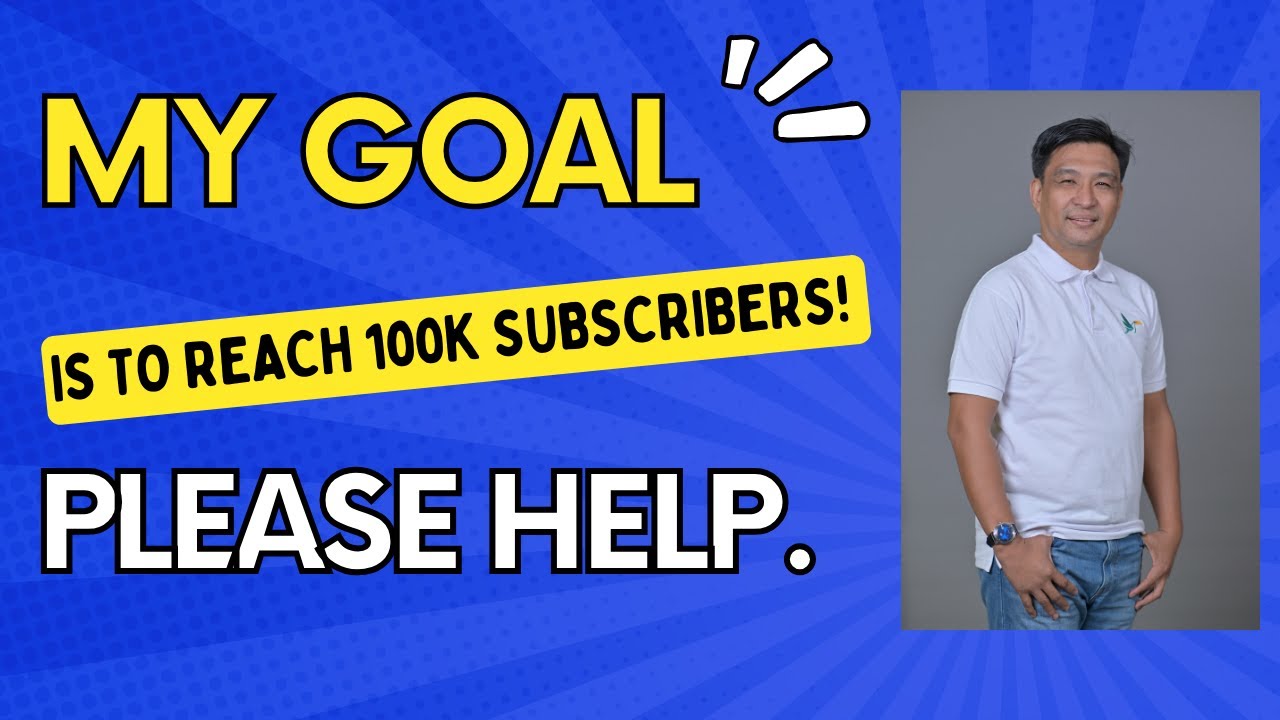 MY GOAL IS TO REACH 100K SUBSCRIBERS. PLEASE HELP! - YouTube