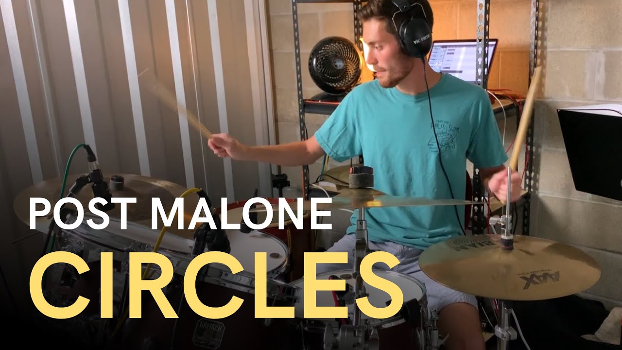 Post Malone Circles Drum Cover Youtube 3639