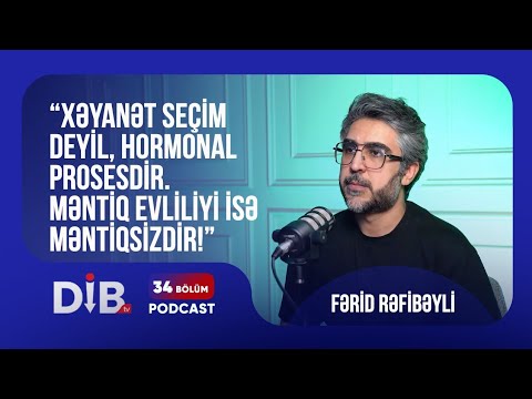 Alilə institutu dağılırmı? Sevgi yoxsa məntiq evliliyi? Fərid Rəfibəyli ilə