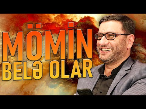 Hacı Şahin - Mömin Belə Olar