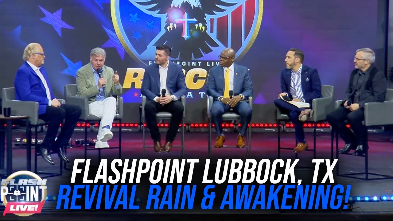 FlashPoint LIVE Lubbock, TX: Revival Rain & Awakening! - YouTube