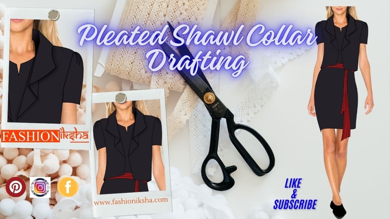 #Drafting Pleated Shawl Collar....! I #Shawl Collar Pattern Making ...