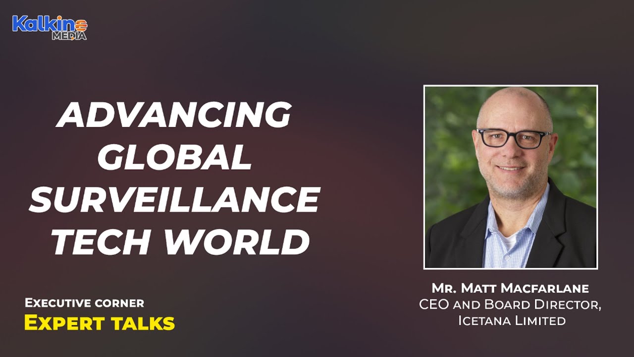 Next-gen surveillance as tech industry advances! Talks with Mr. Matt ...