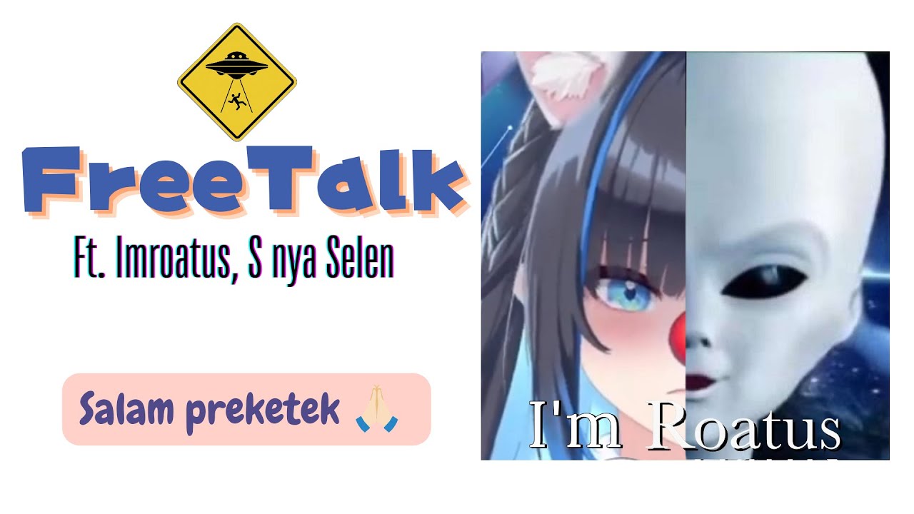 Free Talk | 雑談 】Ft Imroatus, S nya Selen【Selena AmariS】 - YouTube