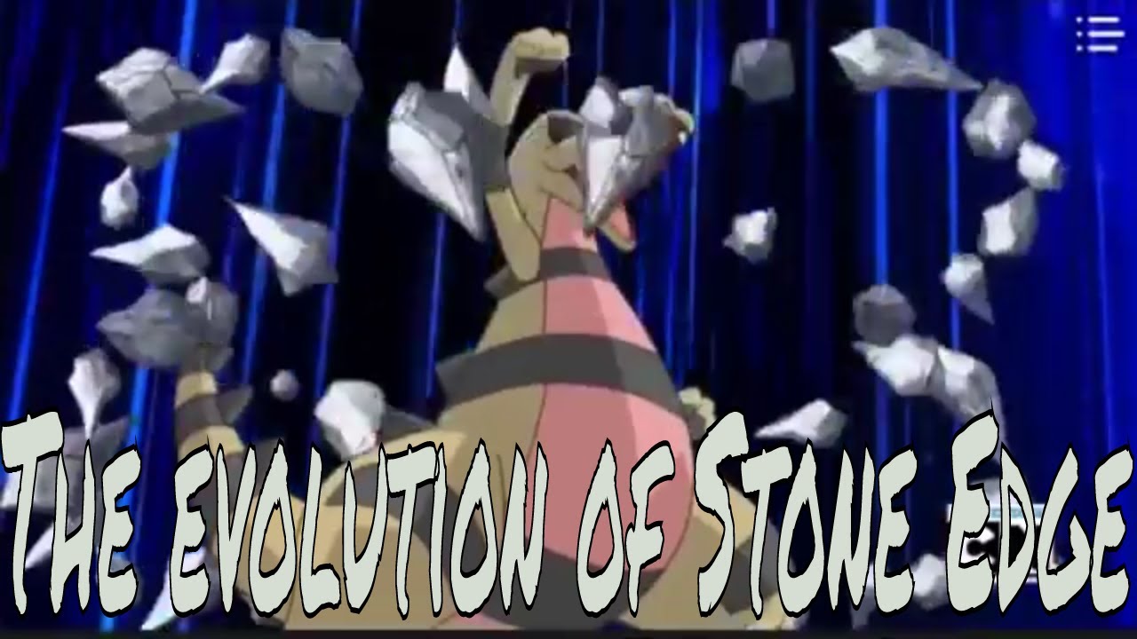 The evolution of Stone Edge 🌑🌚🌑🌑 in the Pokémon anime - YouTube