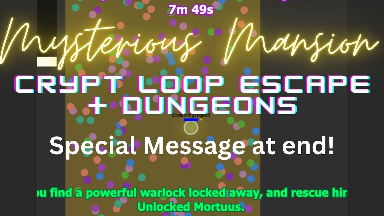 [SPECIAL MESSAGE] Mysterious Mansion Crypt Loop Escape & Dungeons | evades.io - YouTube