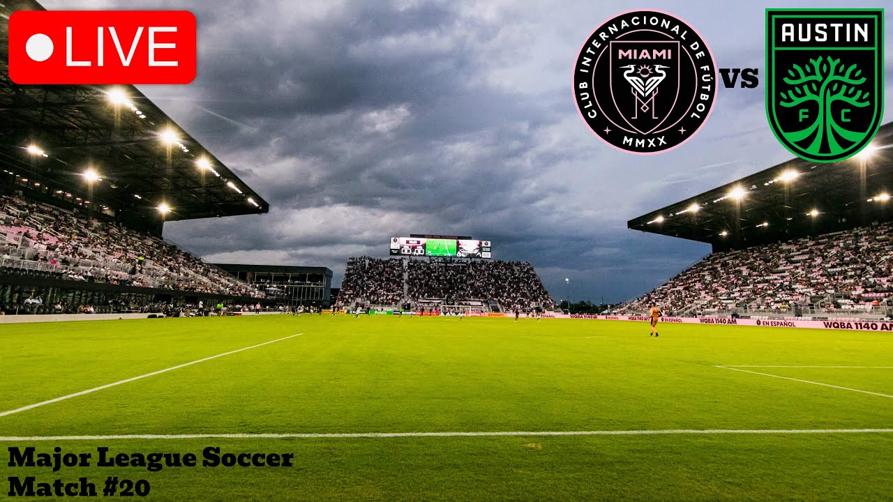 Inter Miami vs Austin FC Live Game Watch Party and Reaction! (Match #20 ...