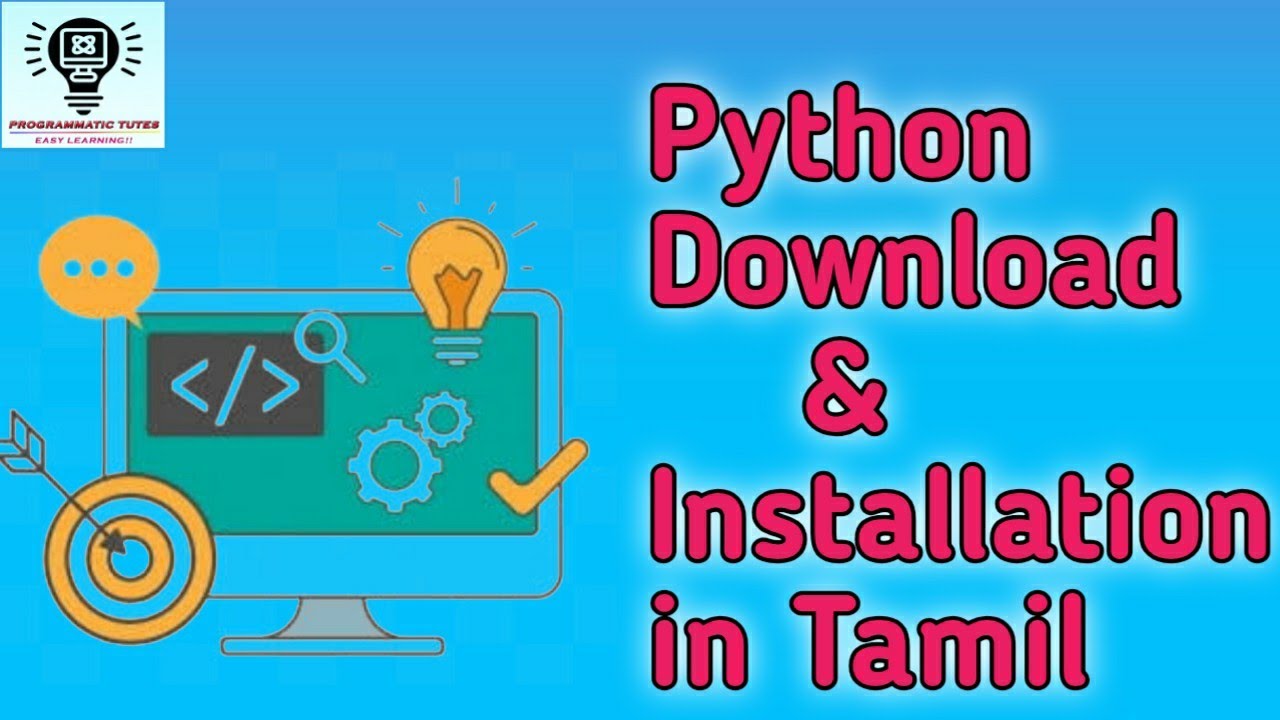 Python Download And Installation In Tamil Youtube