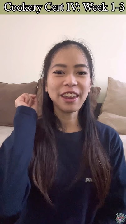 Short Cookery Cert IV Week 1-3; ตารางเรียน ฝึกงาน Managing Budget, Staff Roaster management ...