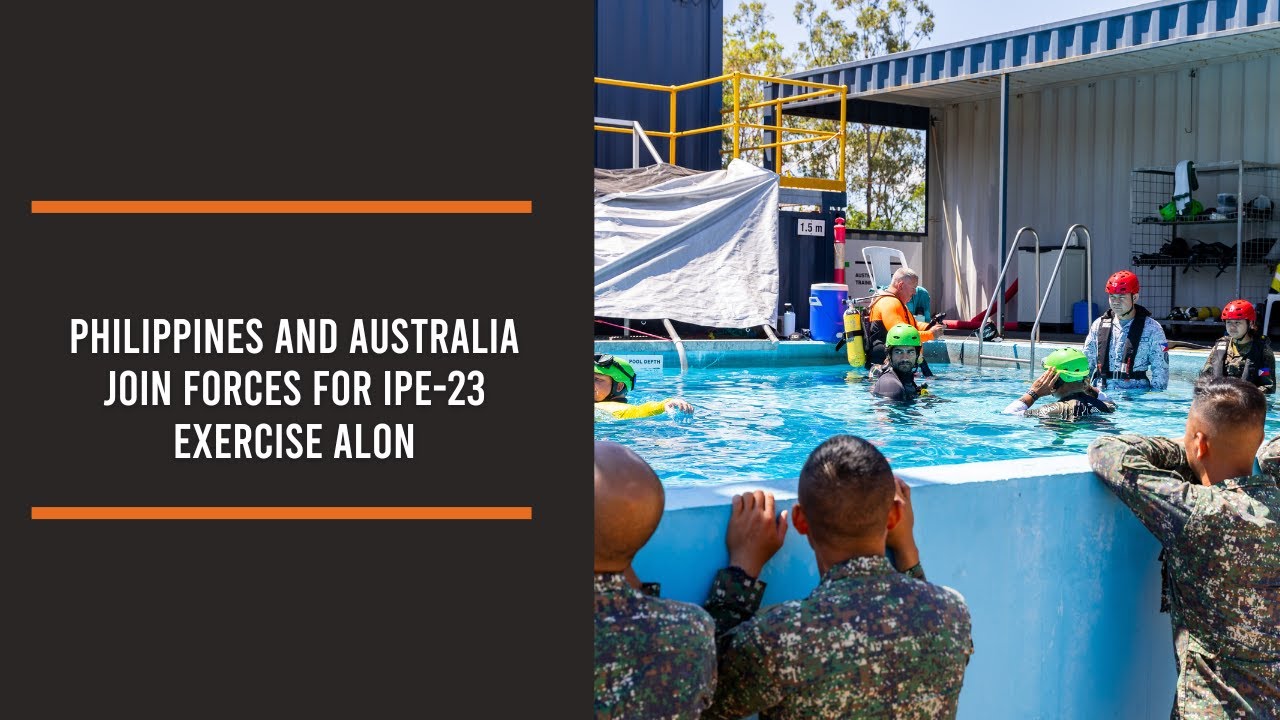 Philippines and Australia join forces for IPE-23 Exercise Alon - YouTube