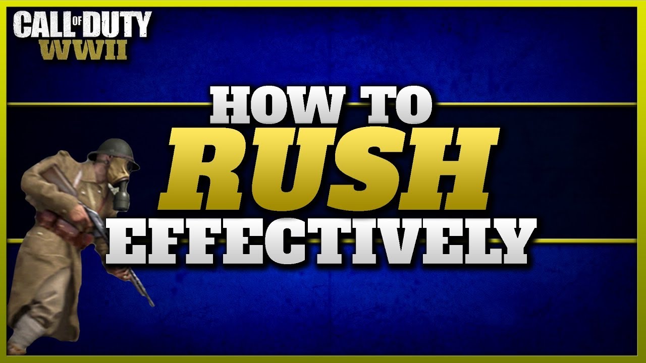 How To Rush Effectively in CoD WW2! - YouTube