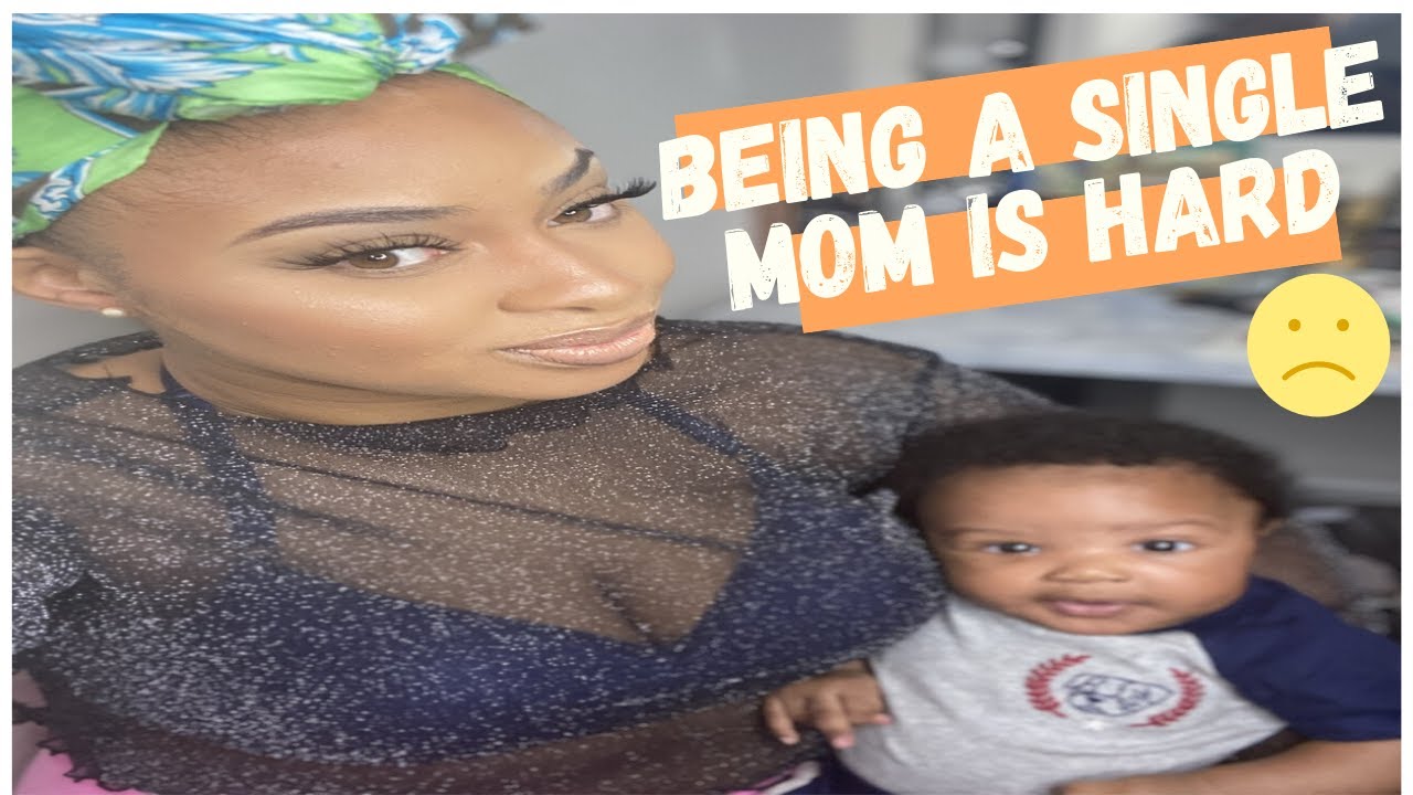 The Truth About Being A Single Mom | First Time Mom - YouTube