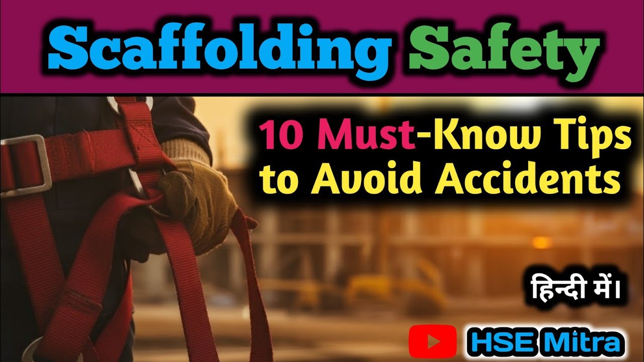 10 Scaffolding Safety Tips to Avoid Accidents | Must-Know for ...