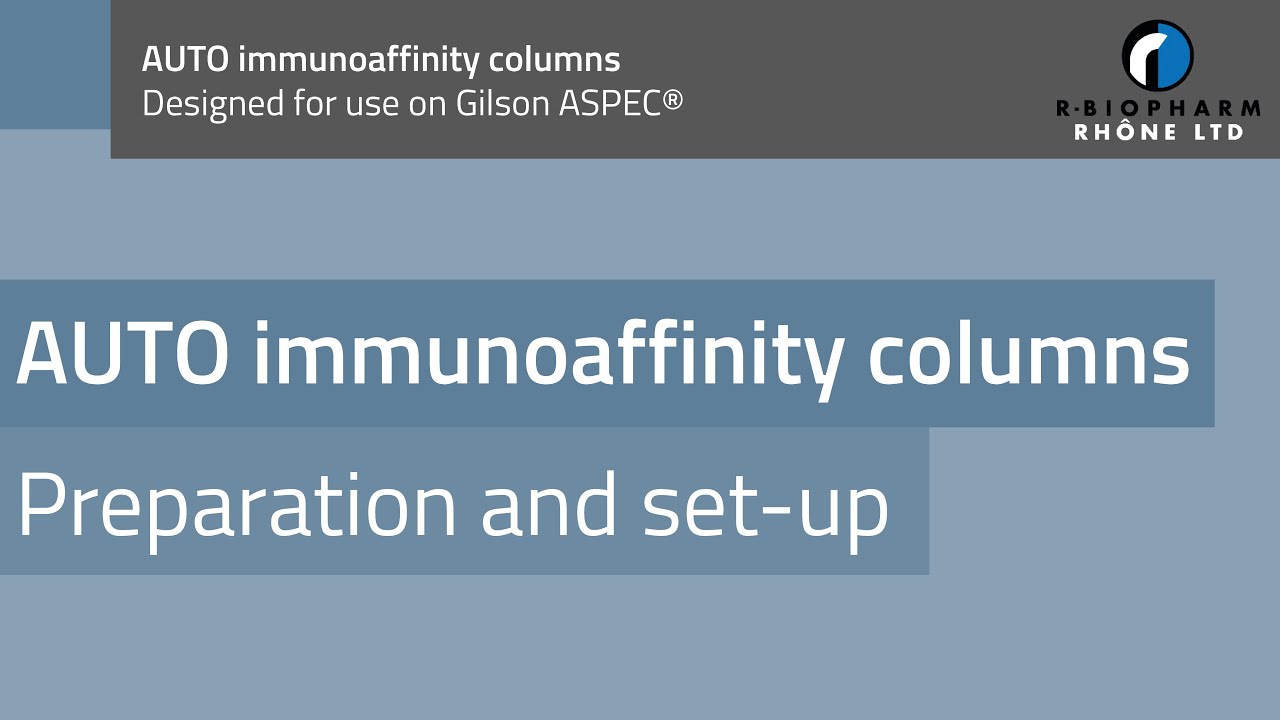 R-Biopharm Rhône AUTO immunoaffinity column preparation and set-up for ...