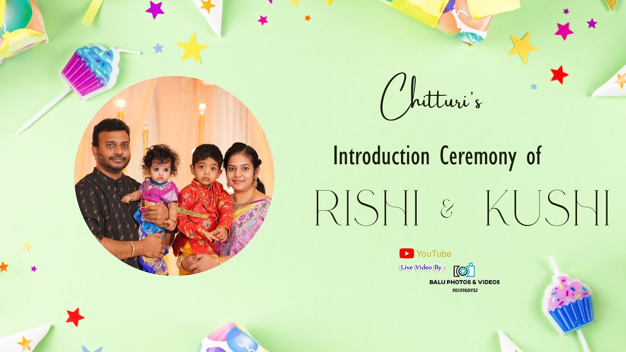 🔴Chitturi's Introduction Ceremony Rishi & Kushi | 🎥Live Streaming on 🗓 ...