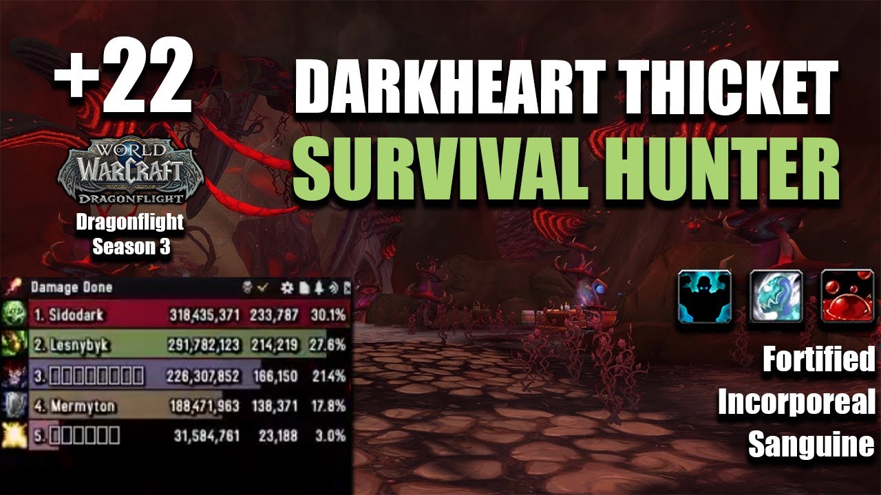 +22 Darkheart Thicket | Survival Hunter POV | 214,2k DPS | Dragonflight ...