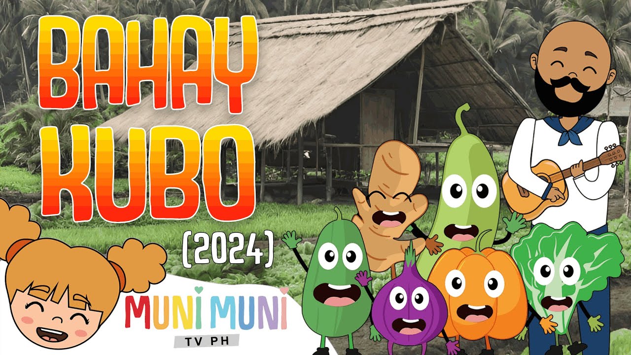 BAHAY KUBO (2024) WITH LYRICS | Animated Filipino Folk Song | Muni Muni ...