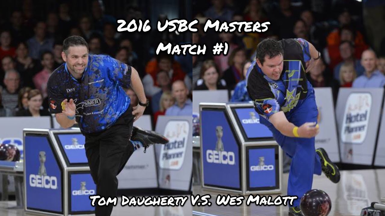 2016 USBC Masters Match #1 - Tom Daugherty V.S. Wes Malott - YouTube