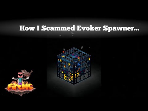 How I Scammed Evoker Spawner In @PSD1 Lifesteal Server || Firemc S2 ...