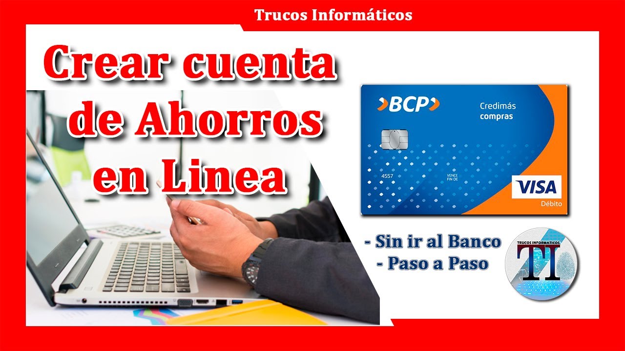Crear Cuenta en BCP | En Linea | Paso a Paso 2021 - YouTube