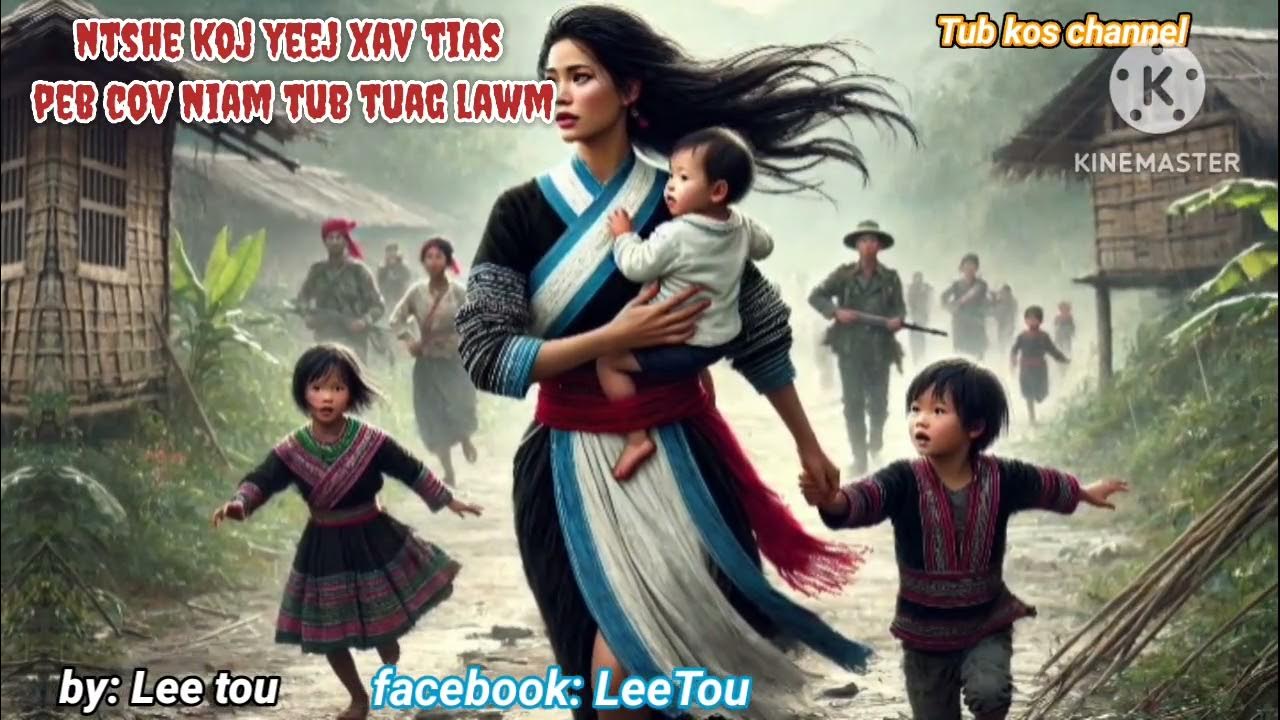 ntshe koj yeej xav tias koj peb cov niam tub tuag lawm. 16/12/2024 - YouTube