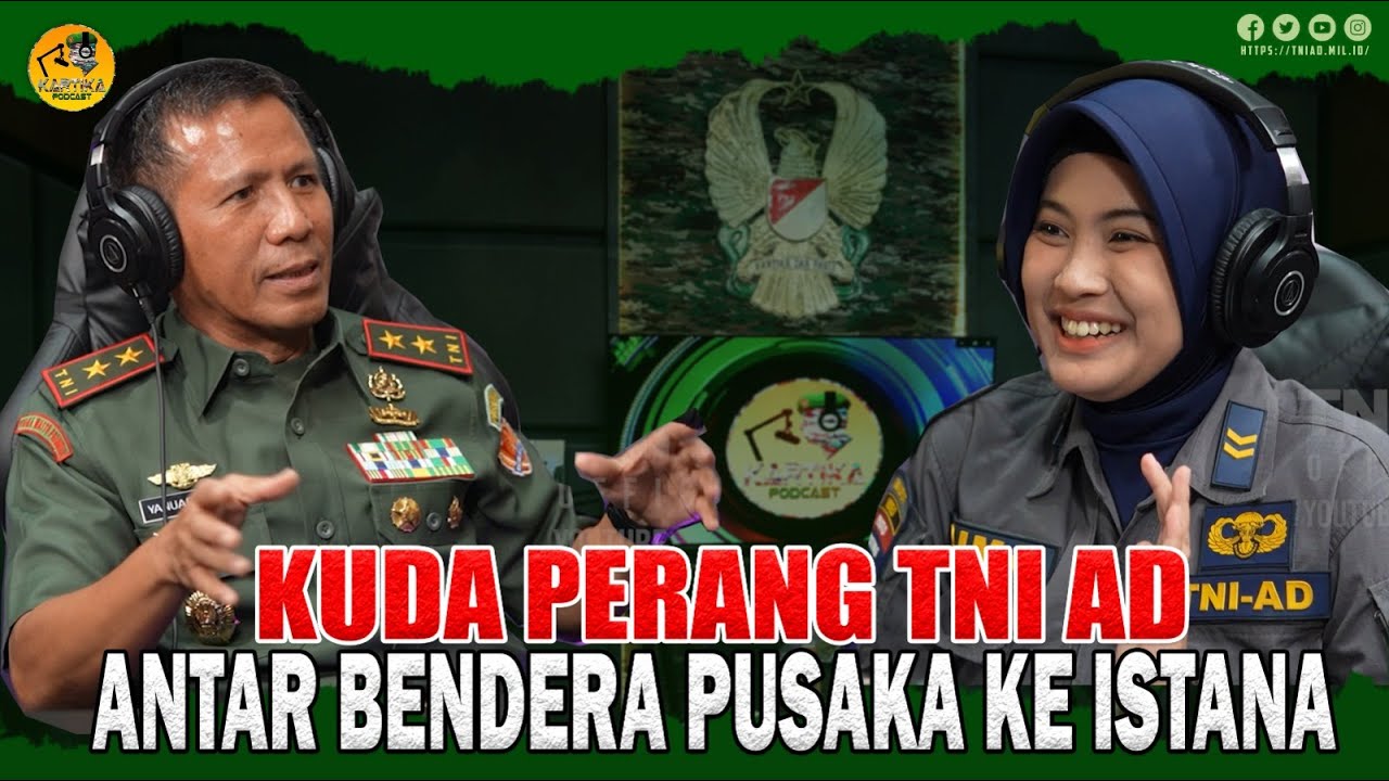 Kuda Perang TNI AD Antar Bendera Pusaka ke Istana | Kartika Podcast ...