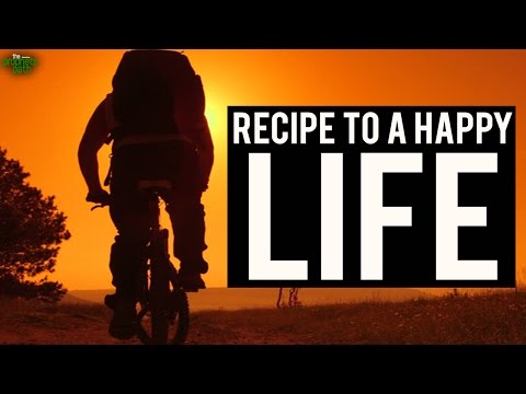 The Recipe To Living A Happy Life