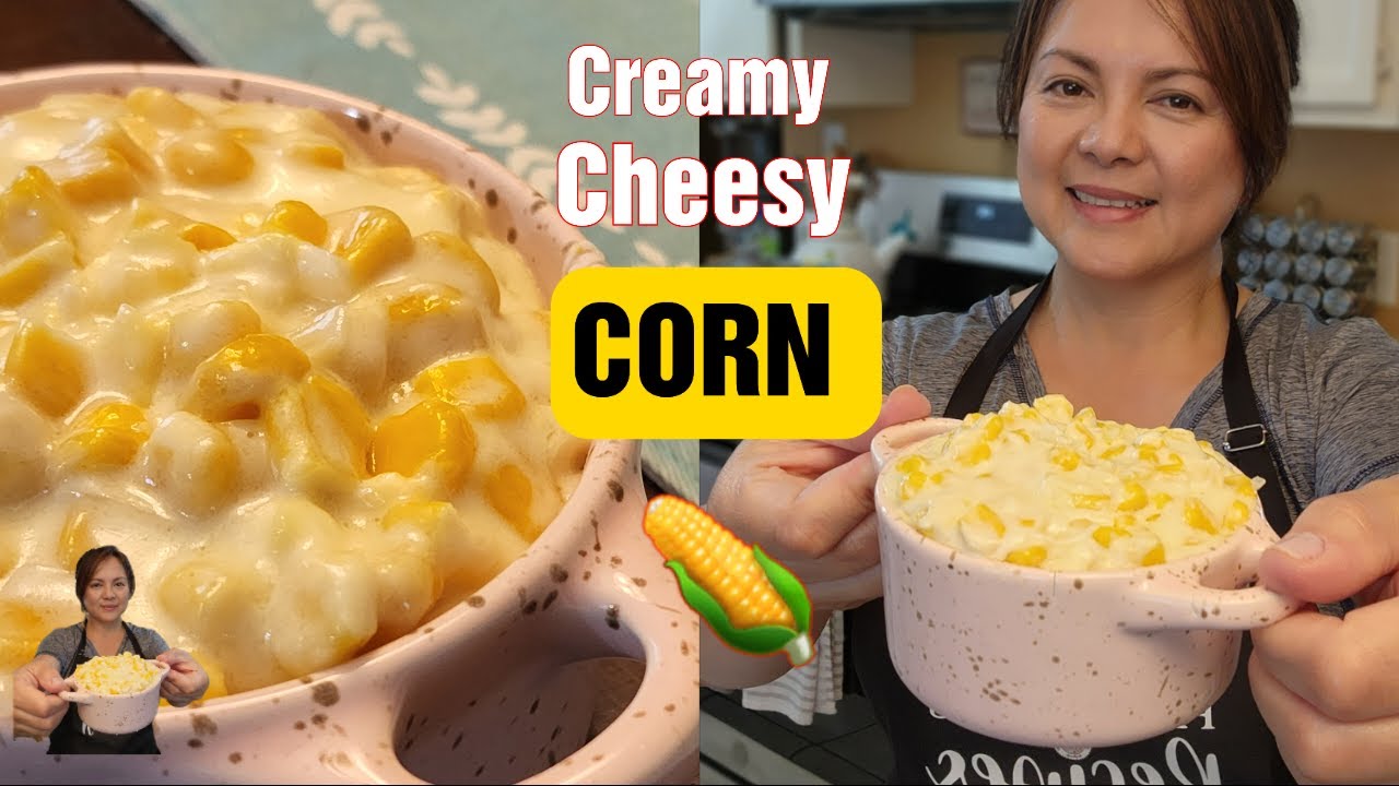 Creamy & Cheesy Corn - YouTube