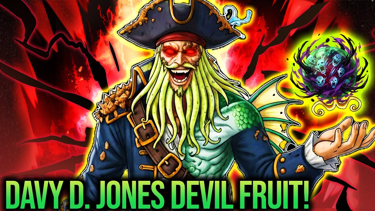Davy D. Jones’s DEVIL FRUIT & Its power 800 Years Ago Shocked Everyone ...