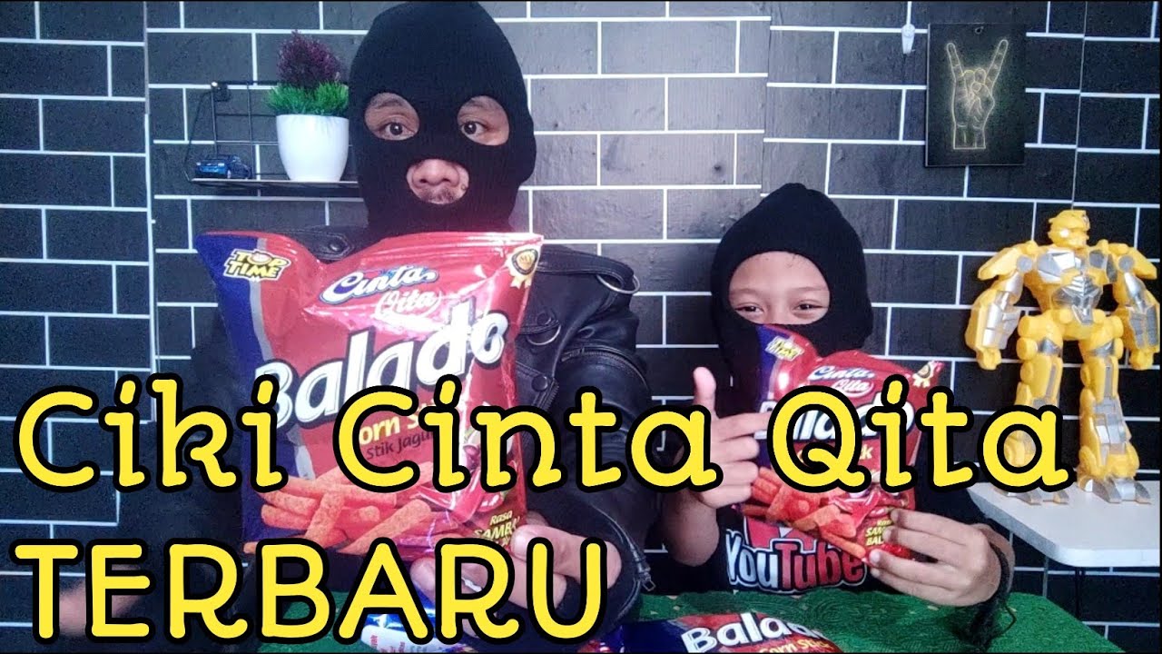 CIKI CINTA QITA TERBARU - YouTube