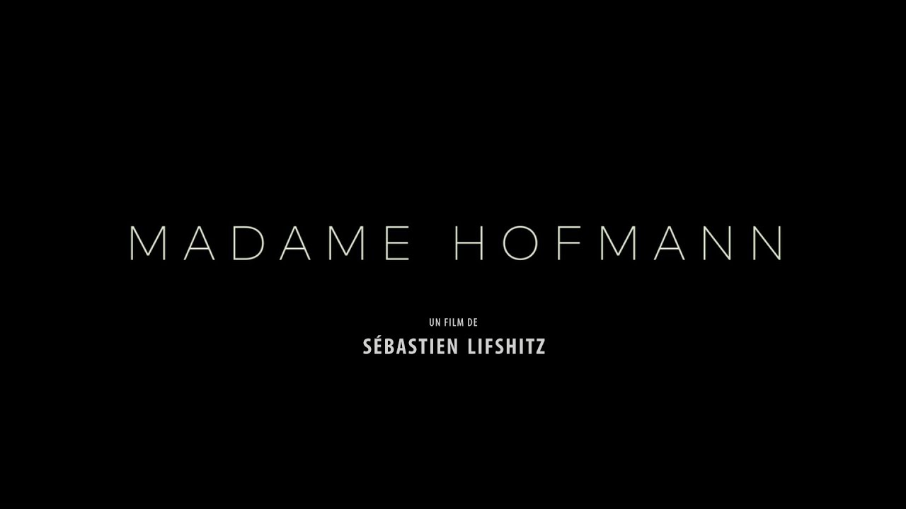 Madame Hofmann (2024) - Bande annonce HD - YouTube