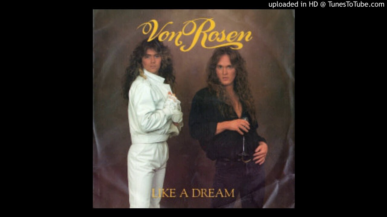 Von Rosen - Like A Dream - YouTube