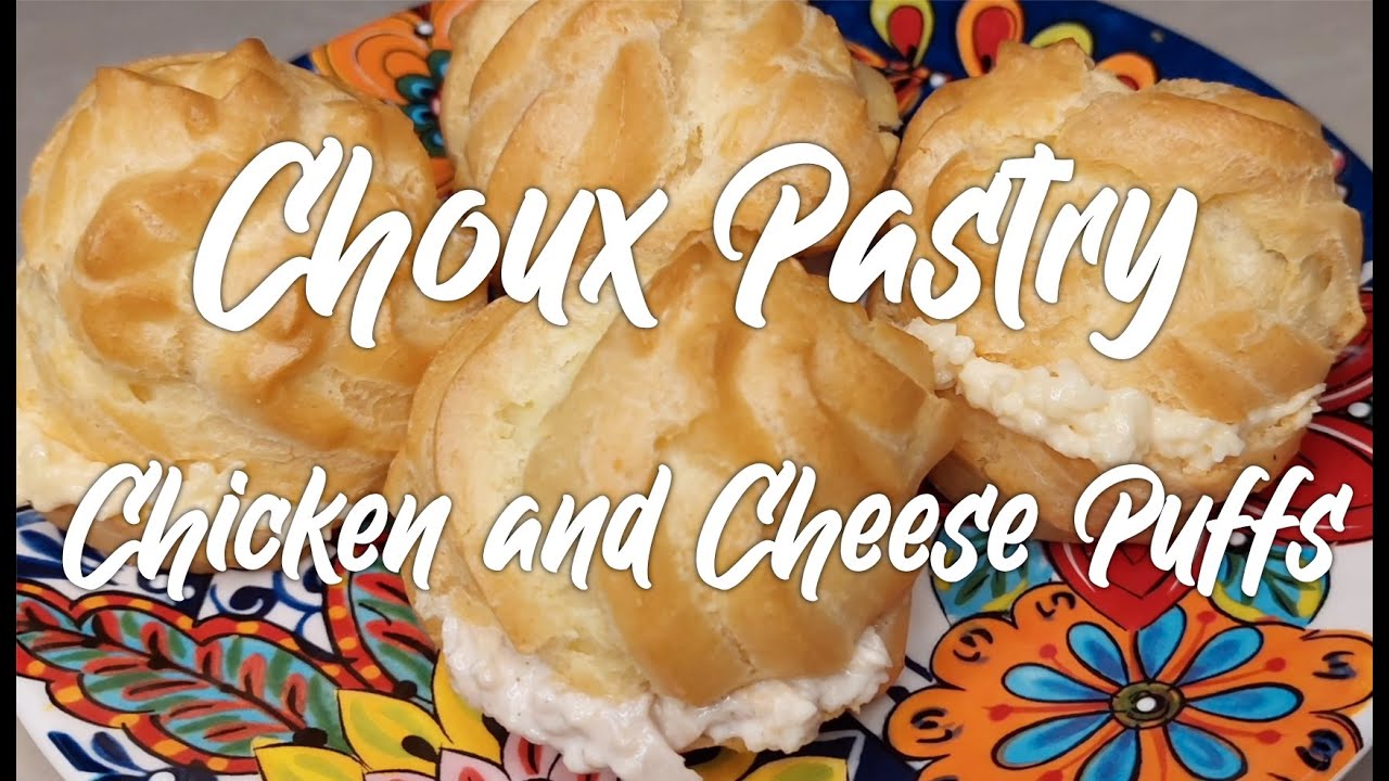 Choux Pastry (Chicken and Cheese Puffs) - YouTube