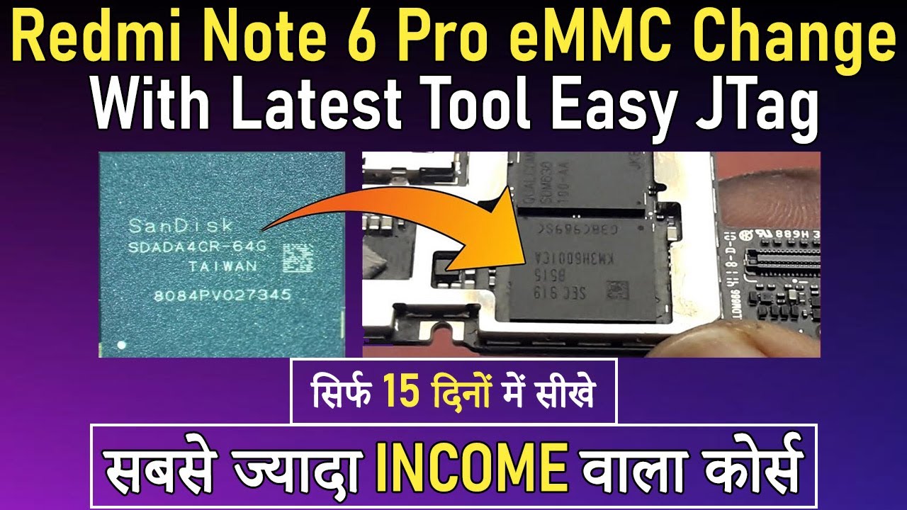 Redmi Note 6 Pro eMMC Change || eMMC Course in Delhi || Hitech ...