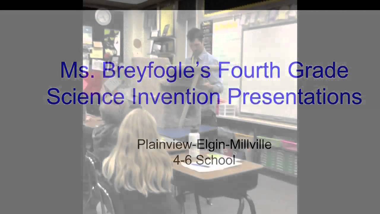 Fourth Grade Science Invention Presentation 11 - YouTube
