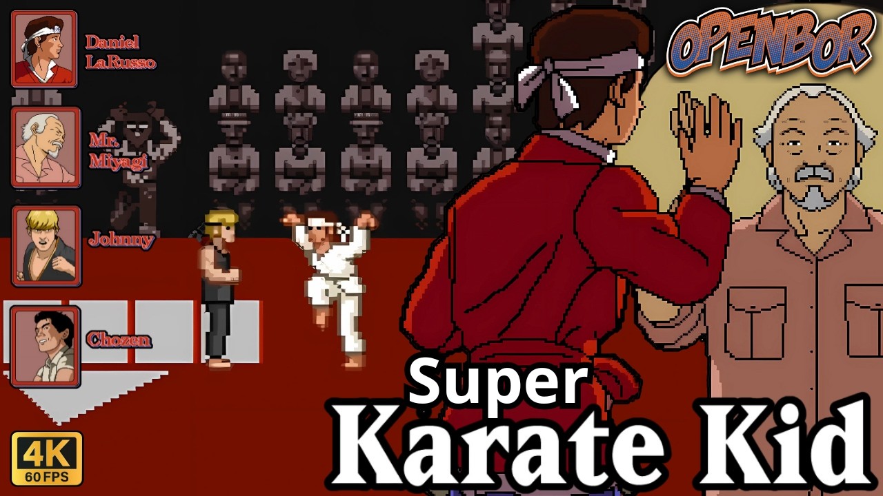 SUPER KARATE KID ( OPENBOR / 2018 ) GAMEPLAY / 1CC - 4K HD 60 FPS 🔴 ...