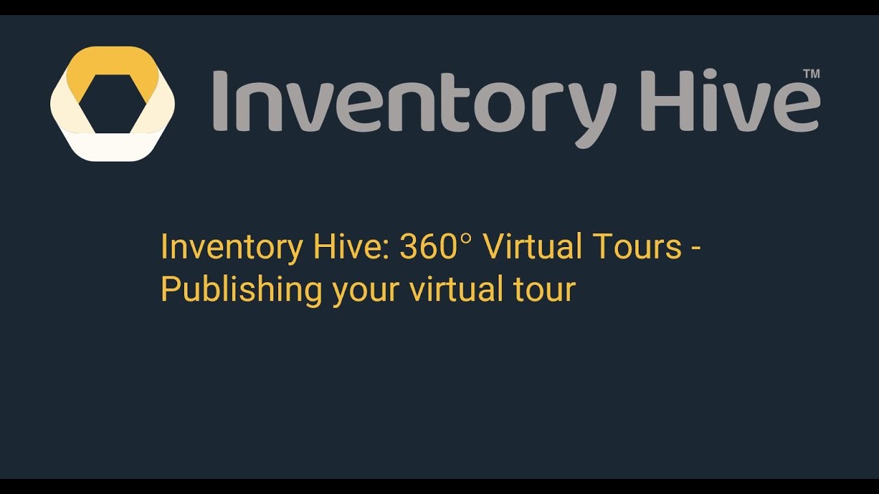 Inventory Hive: 360° Virtual Tours - Publishing your virtual tour - YouTube
