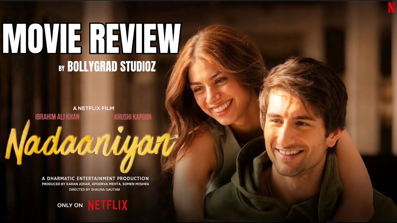 Naadaniyan (2025) 🎬 | Hit or Flop? | Movie Review| Ibrahim Ali Khan ...