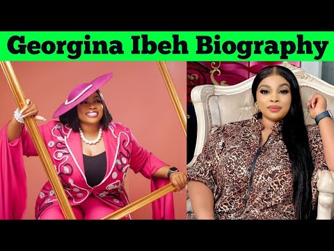 Georgina Ibeh Biography, Net Worth, Education, Achievements, And Movies ...