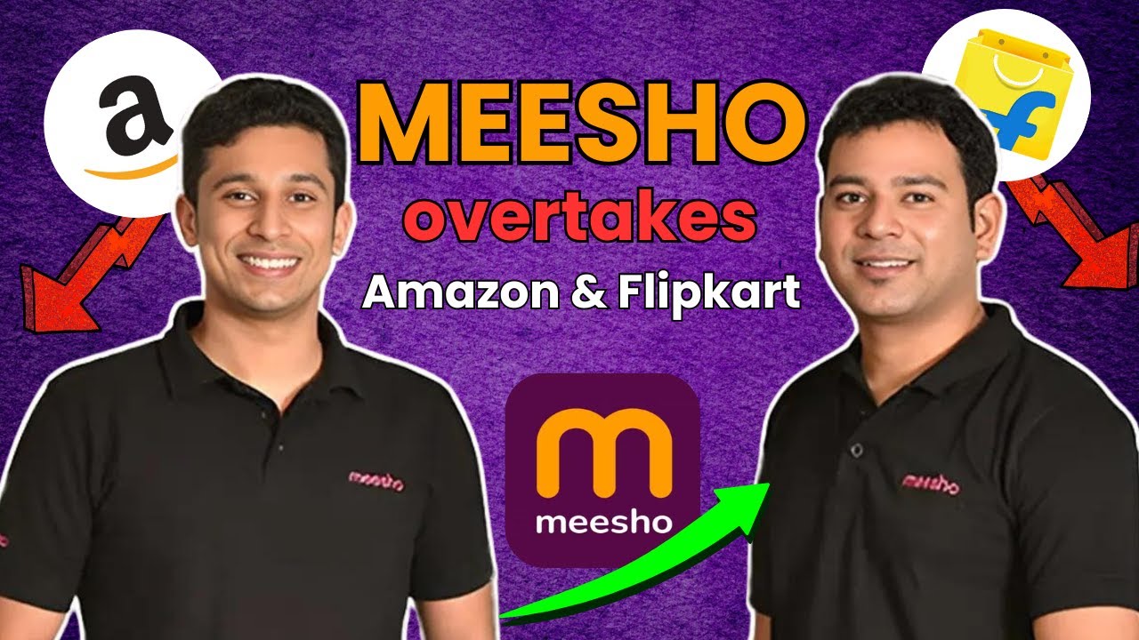 Meesho overtakes Amazon, Flipkart: Became India's top e-commerce | It's ...