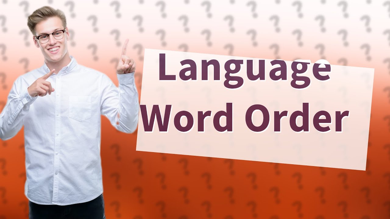 What is the basic word order of language? - YouTube