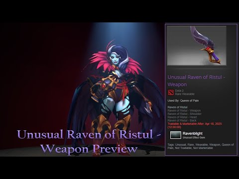Dota 2 - Unusual Raven of Ristul - Weapon Preview - YouTube
