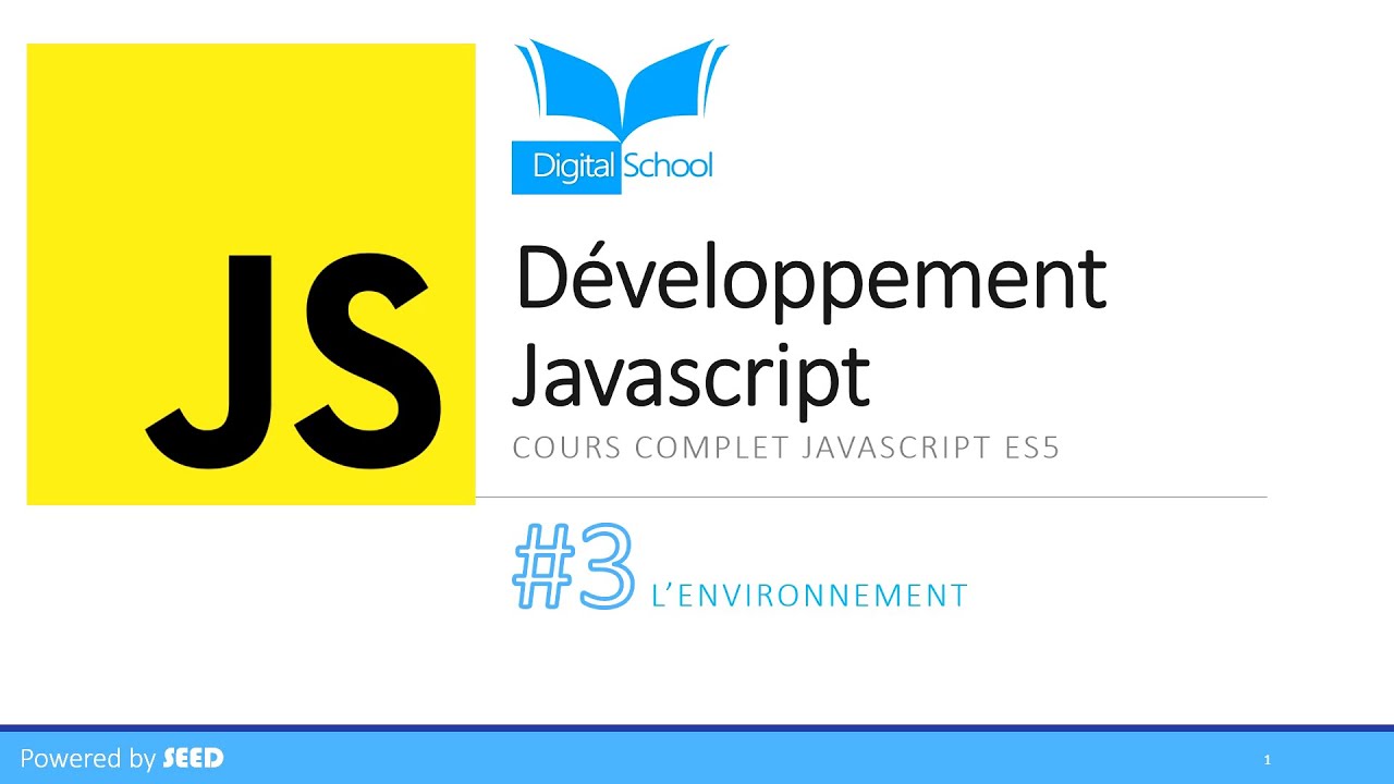 Cours complet Javascript ES5 #2 Environnement - YouTube