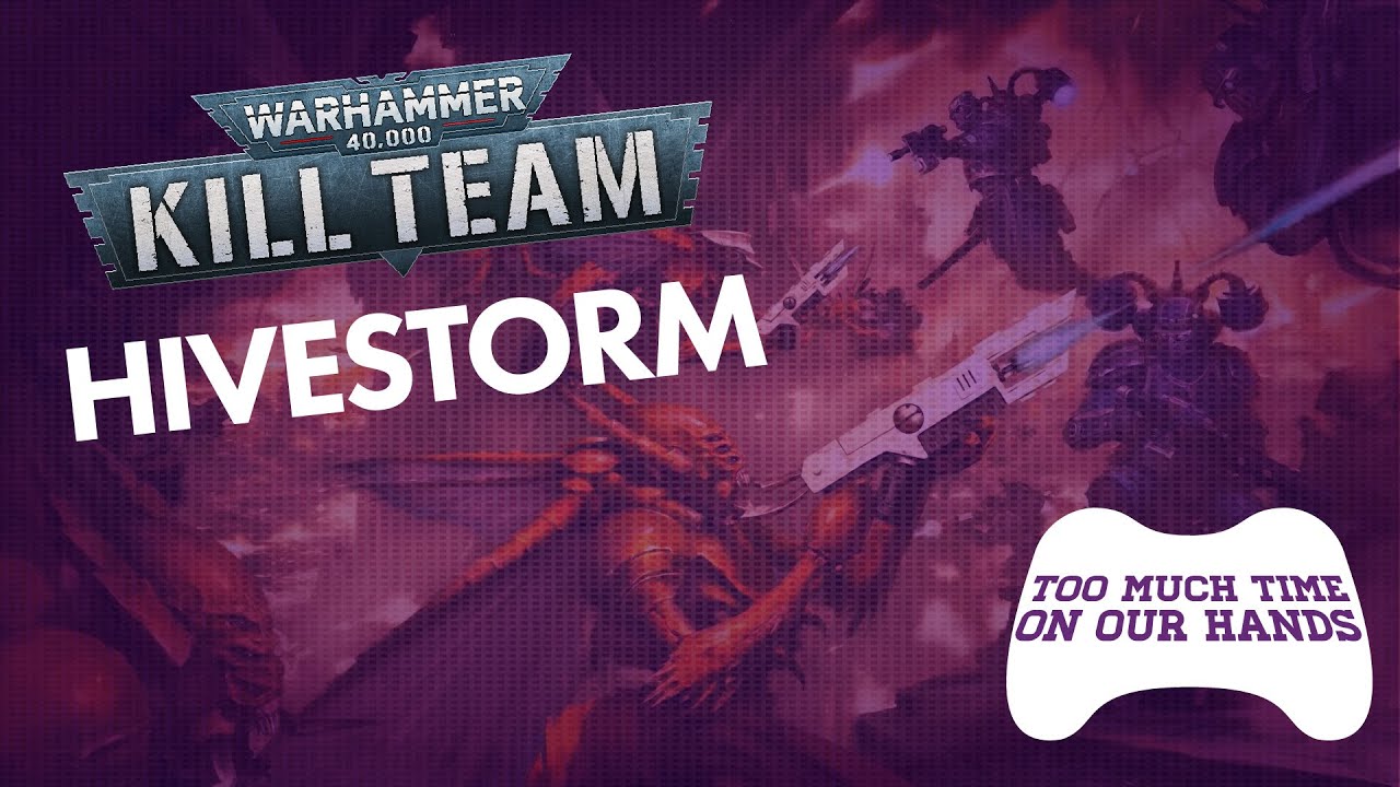 Kill Team: Hivestorm - 03 October 2024 - YouTube