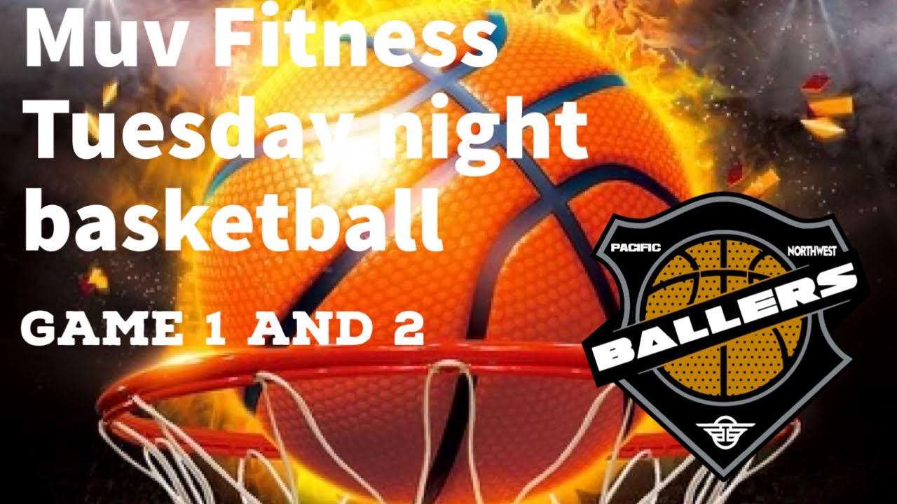 Tuesday night Muv Fitness basketball league game 1&2 - YouTube