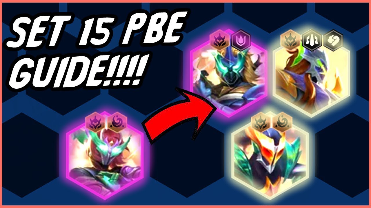 TFT SET 15 Prep Guide! How to Get the MOST out of PBE - YouTube